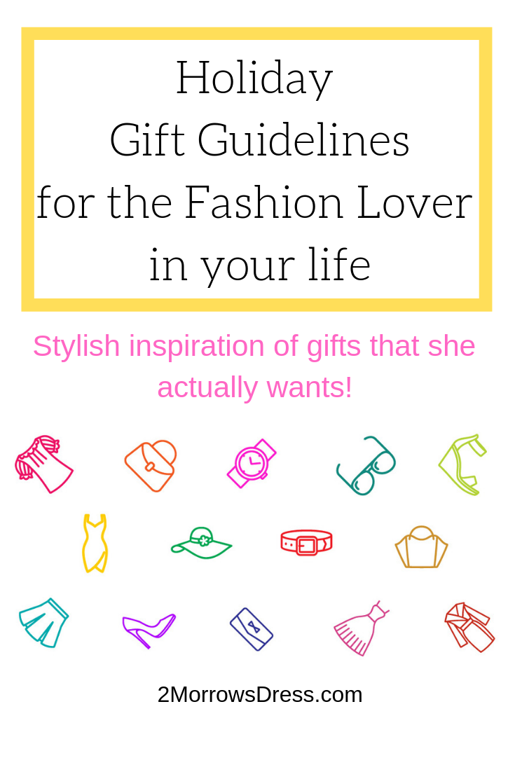 Holiday Gift Guidelines for the Fashion Lover in your Life – 2Morrows Dress